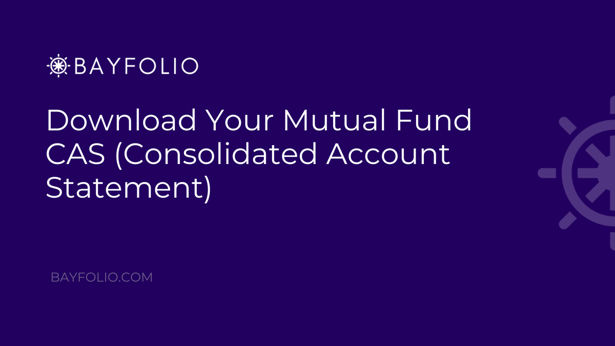 Download Your Mutual Fund CAS (Consolidated Account Statement)
